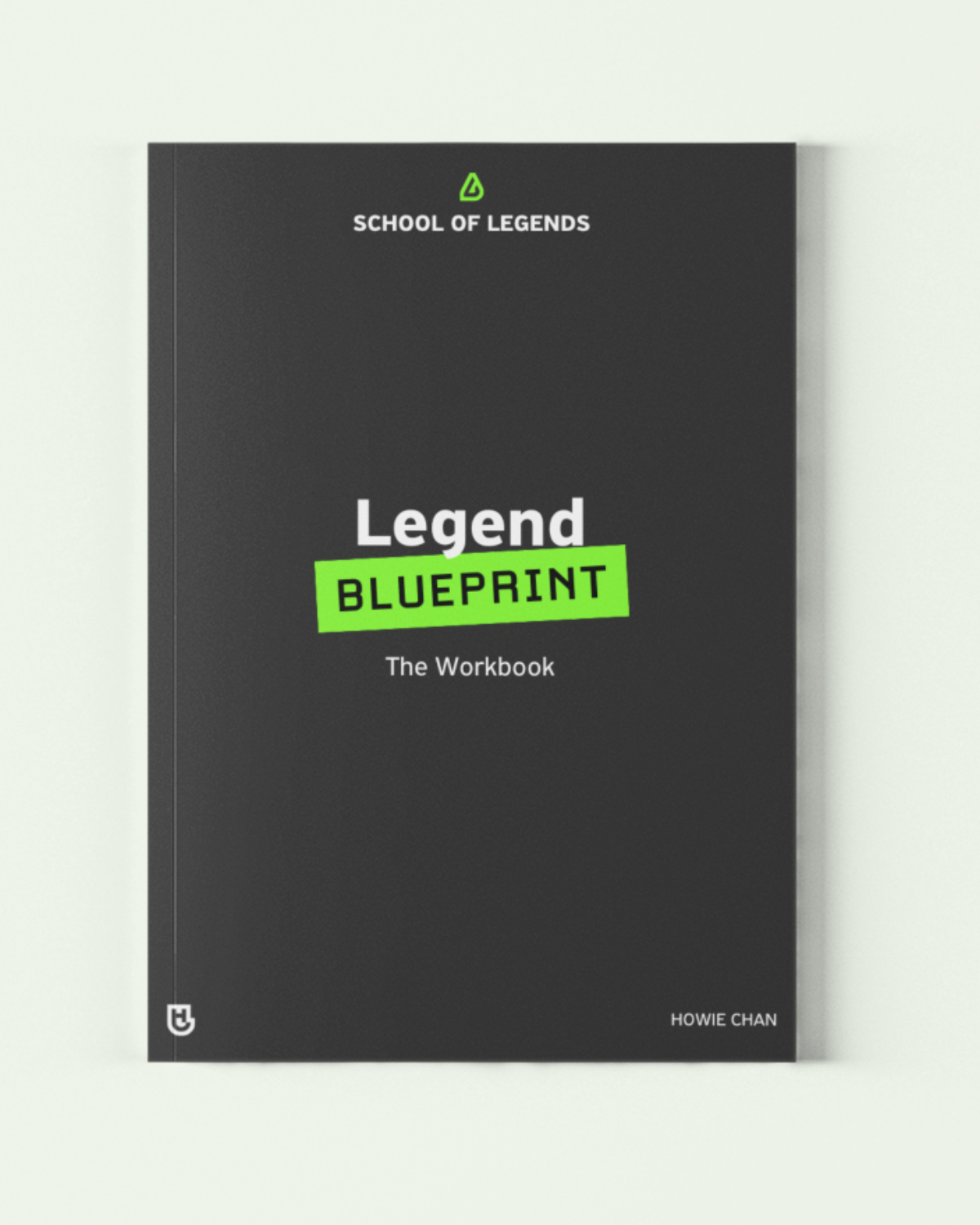 Legend Blueprint Workbook